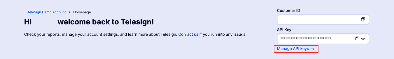 How do I find my Customer ID and API Key?